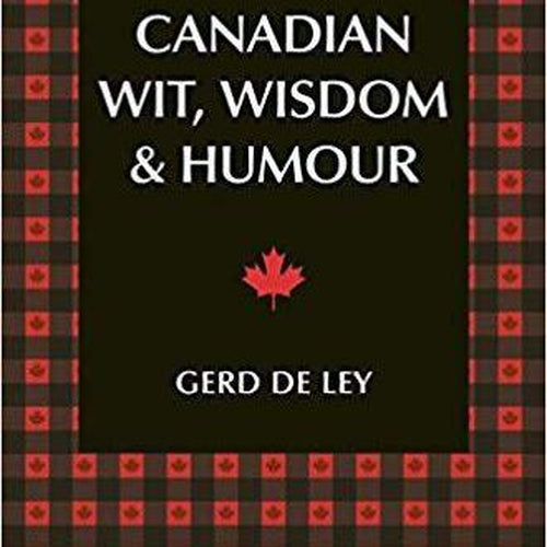Canadian Wit, Wisdom & Humour – Whiskeyjack Boutique